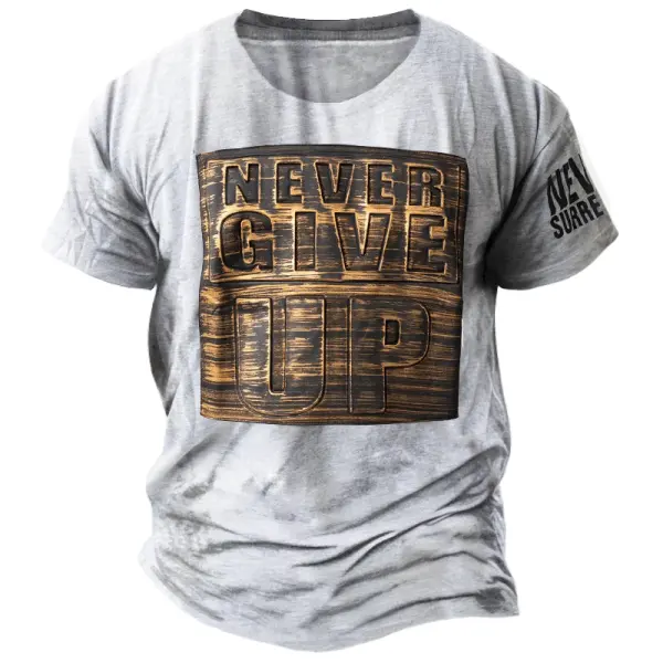 Men's Never Give Up Brushed Metallic Emboss Print T-shirt - Cotosen.com